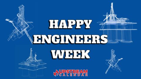 Happy Engineers week from Upstream Calendar - Upstream Calendar